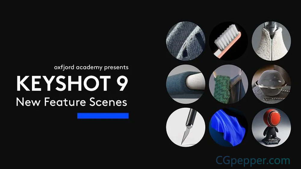 keyshot新功能高阶教程 – CGPepper-专注优质三维资源